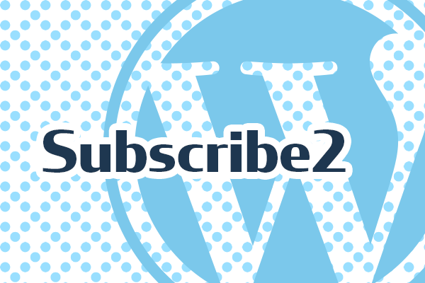 Subscribe2 10.35 カスタマイズ - SAKI Web Design